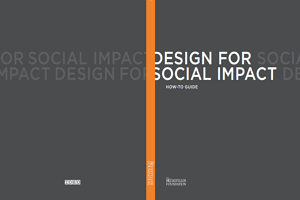 Design for Social Impact Guide and Design for Social Impact Workbook